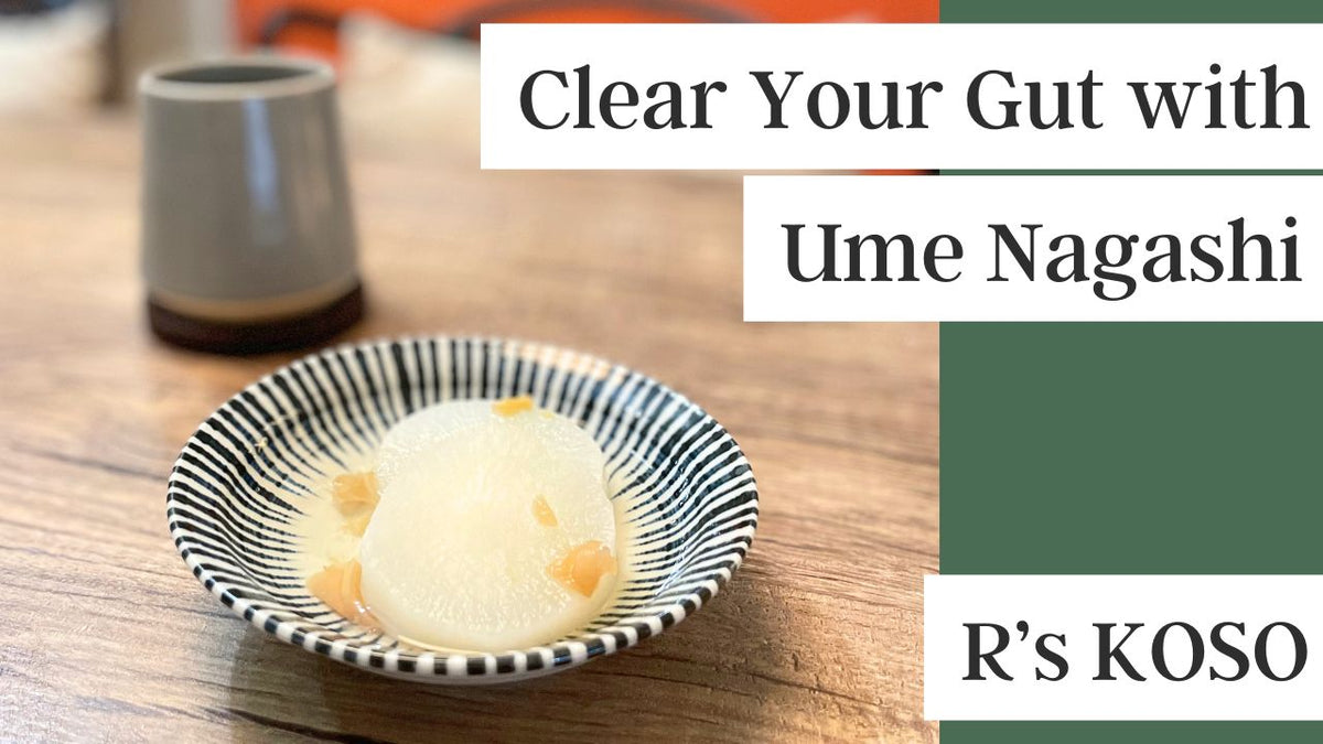 Clear Your Gut with Ume Nagashi - The Digestive Benefits of Daikon and – R's KOSO